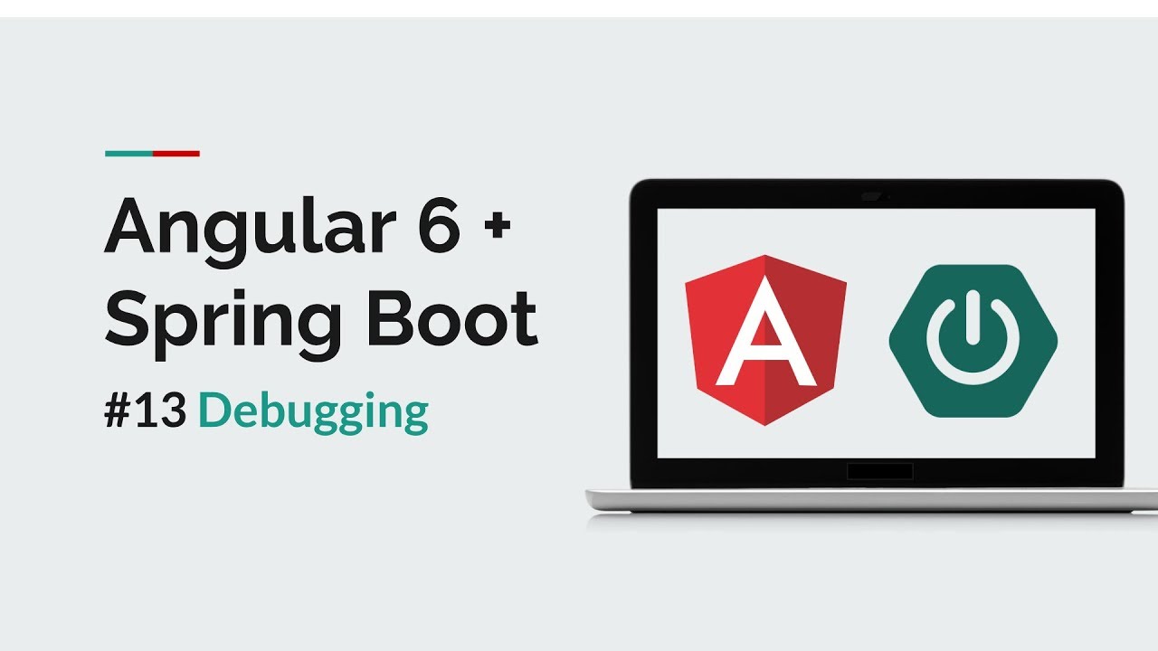 [Angular 6 + Spring Boot] #13 Debugging Angular Applications