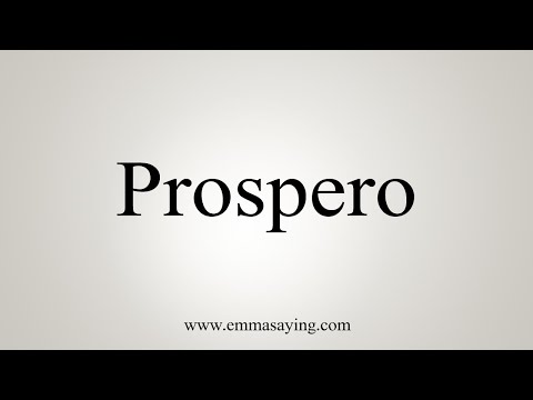 How To Say Prospero