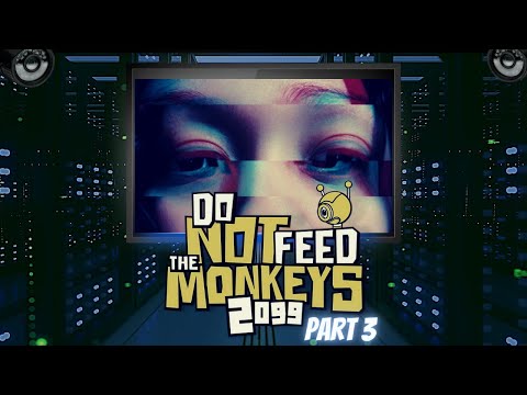 Steam Community :: Video :: I Am An Insurgent Monkey! / Do Not Feed The Monkeys 2099 Part 3