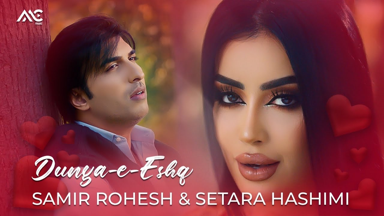 Dunya E Eshq by Setara Hashimi & Samir Rohesh from Afghanistan | Popnable