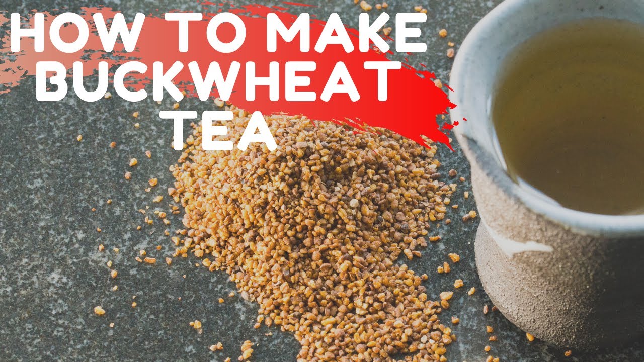 How to Make Japanese Buckwheat Tea | Soba Cha