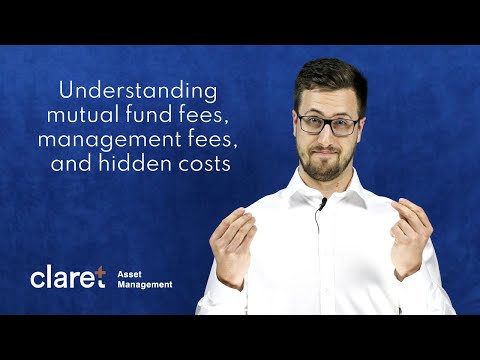 Understanding mutual fund fees, management fees, and hidden costs