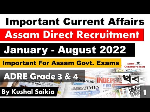 Most important Current Affairs for Assam Direct Recruitment 2022 ...