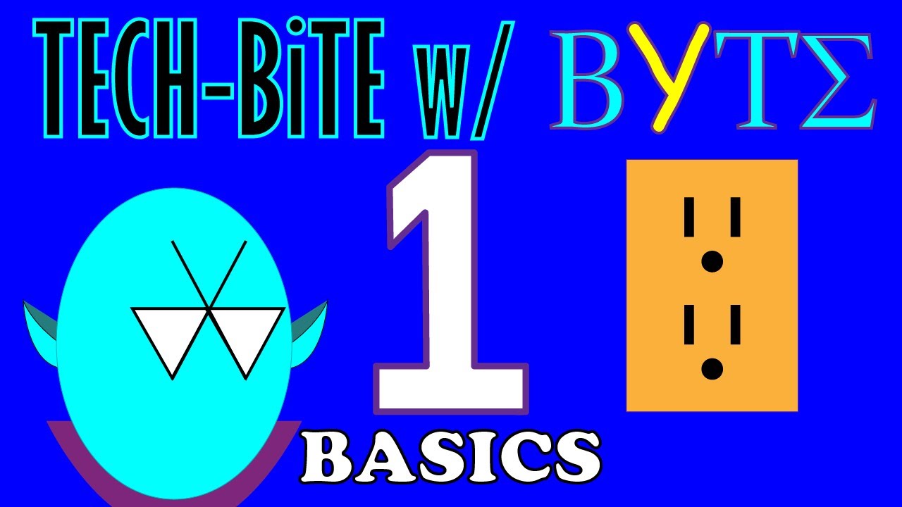 TechBite w/ ByTE: BASICS 1
