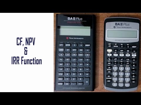 Cash Flow (CF), Net Present Value (NPV) and IRR Function: BAII Plus Financial Calculator Tutorial
