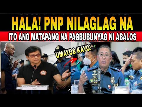 PAKTAY!ANYARI PNP NILAGLAG NA ABALOS BINULGAR LAHAT SANGKOT SA ILIGAL PINANGALAN AZURIN IYAK!
