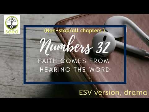 Numbers 32 | ESV | dramatized audio