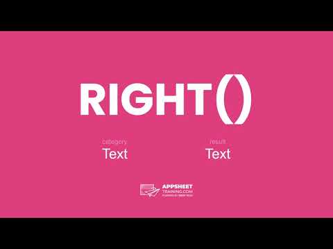 AppSheet RIGHT() Expression