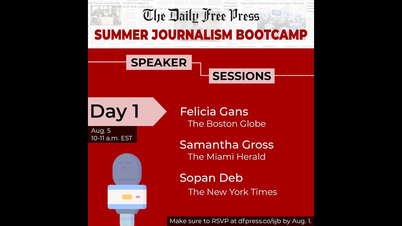 Summer Journalism Bootcamp Day 1 — Speaker Panel
