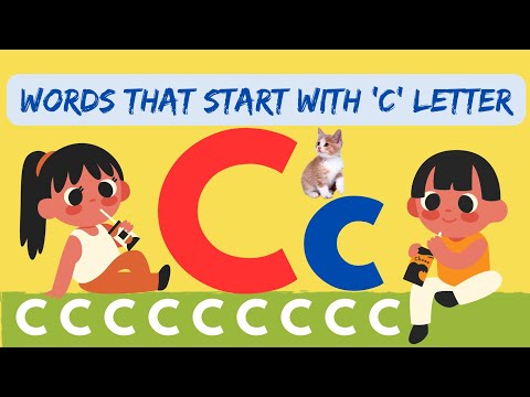 Words starting with ' C 'letter/letter Cc words for kids/ Alphabet C letter words/C words/preschool/