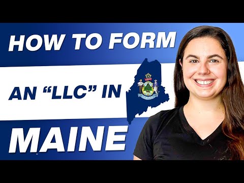 Maine LLC | How to Start an LLC In Maine (2025 Step‑by‑Step Guide)