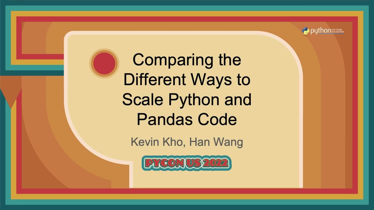 Talk - Kevin Kho/Han Wang: Comparing the Different Ways to Scale Python and Pandas Code