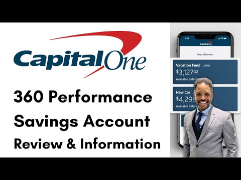 Capital One 360 Performance Savings Account Review | Features, APY, Interest Rate & More!