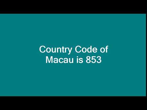Country Code of Macau is 853