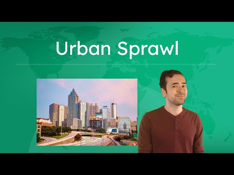 Urban Sprawl - The Growth and Impact of Suburbs