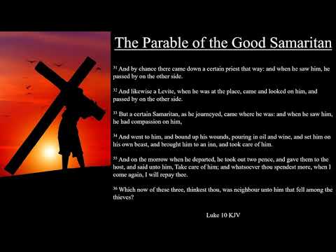 Luke 10:25-37 KJV | The Parable of the Good Samaritan