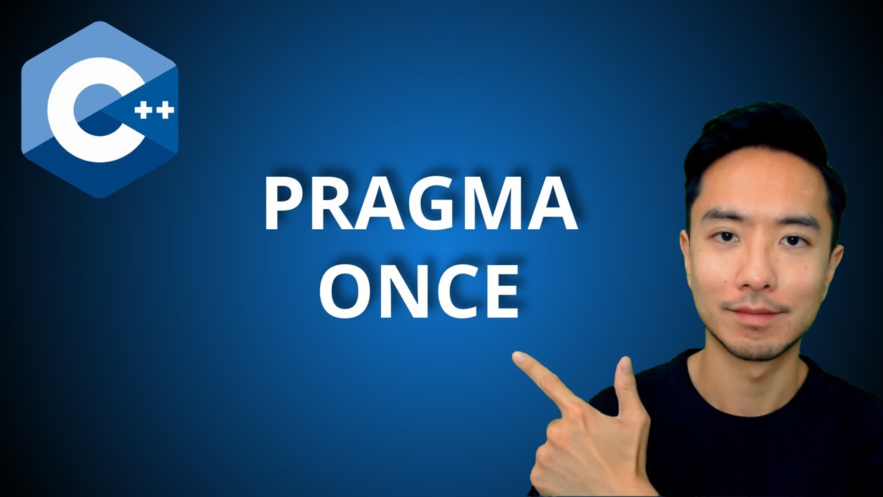C++ Pragma Once