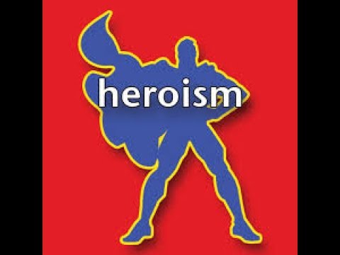 Definitions of heroism