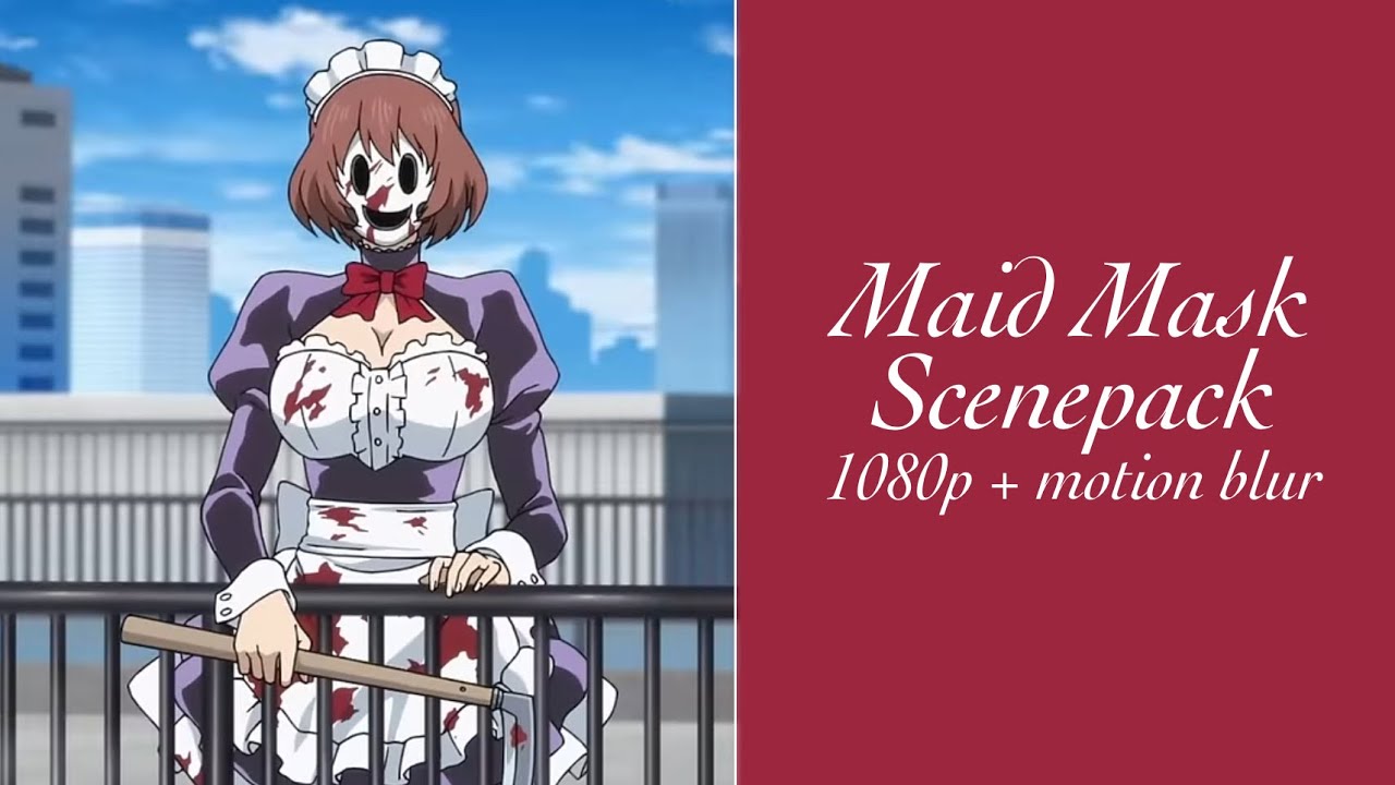 Maid Mask scenes - High rise invasion