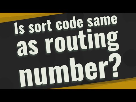 Is sort code same as routing number?