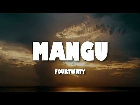 Mangu - Fourtwnty (Lyrics)