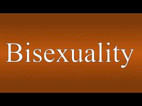 Bisexuality - Meaning and How To Pronounce
