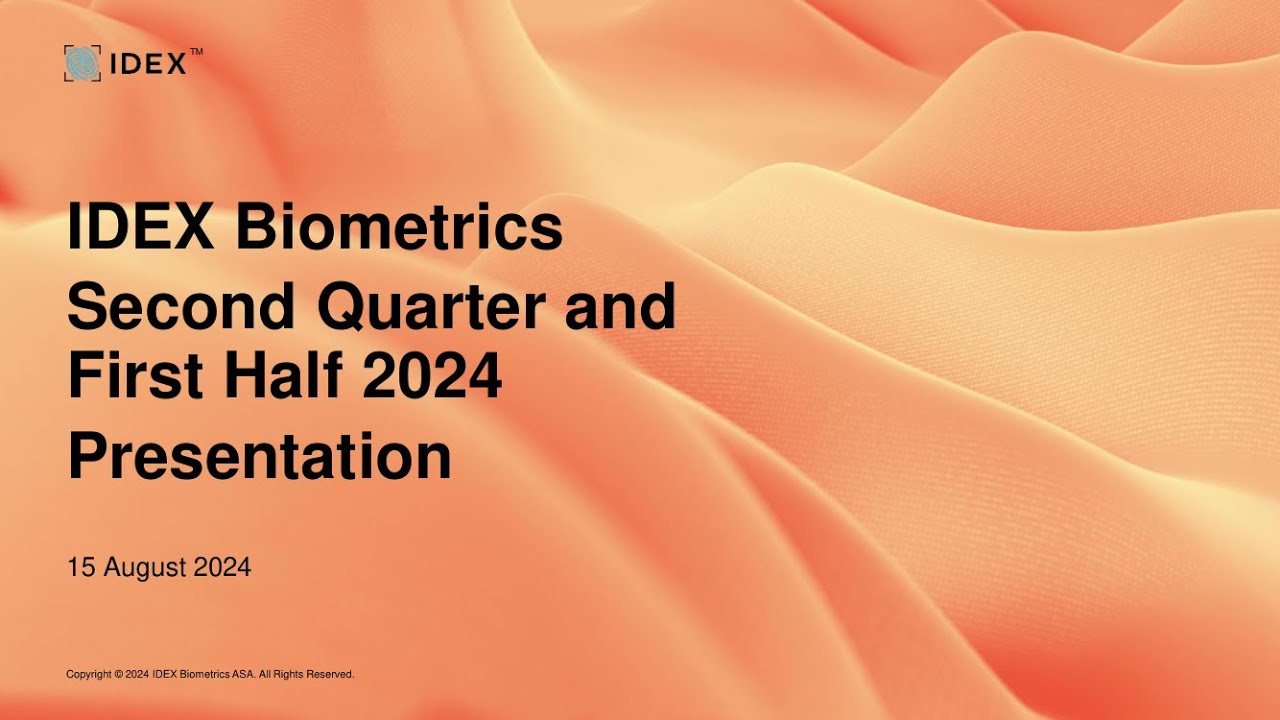 IDEX Biometrics Q2 2024 Presentation