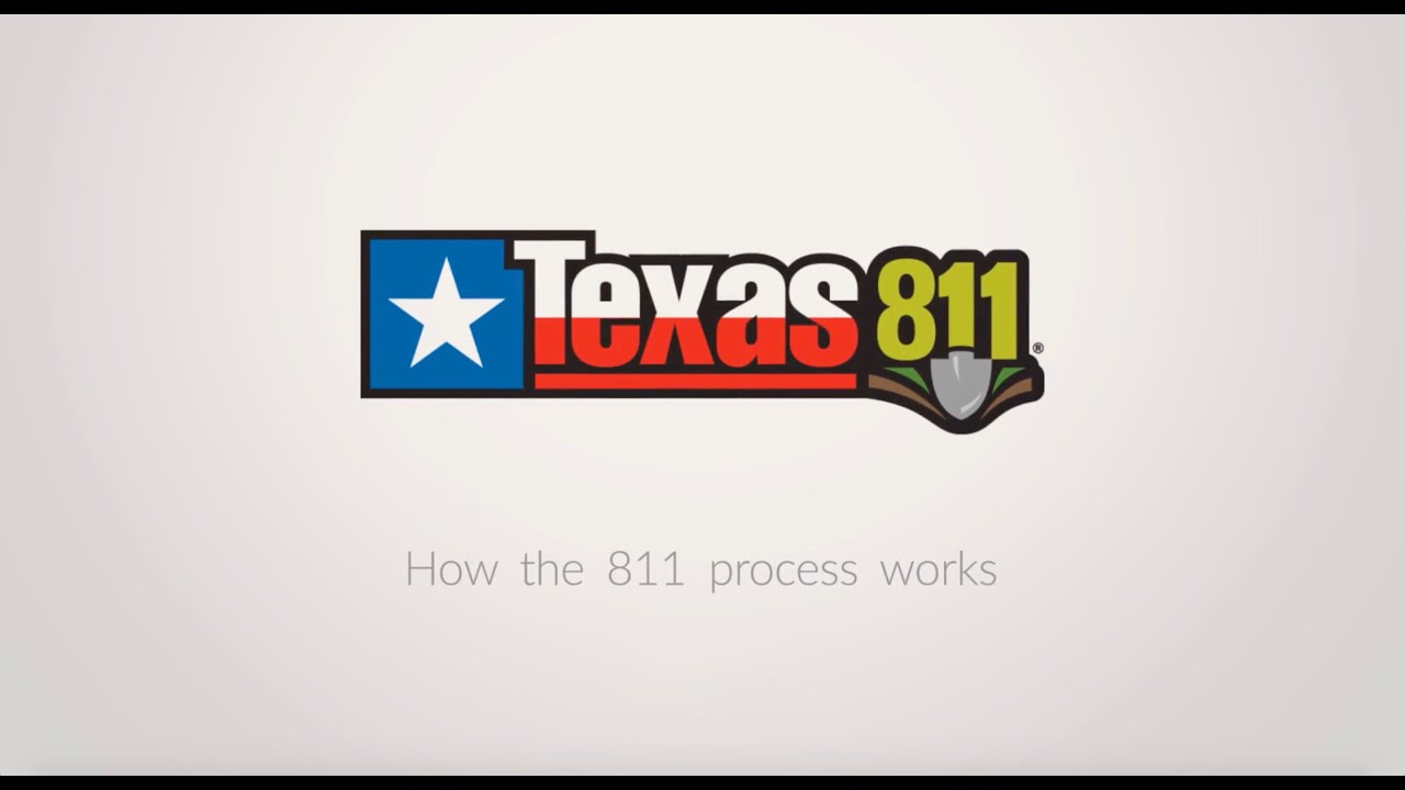 Texas811 Process Video