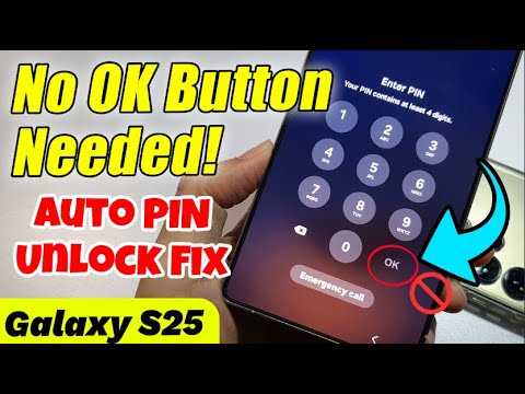 🔓 Unlock Faster! Auto-Enter PIN Without OK Button on Lock Screen on Galaxy S25/S25 Edge/Ultra