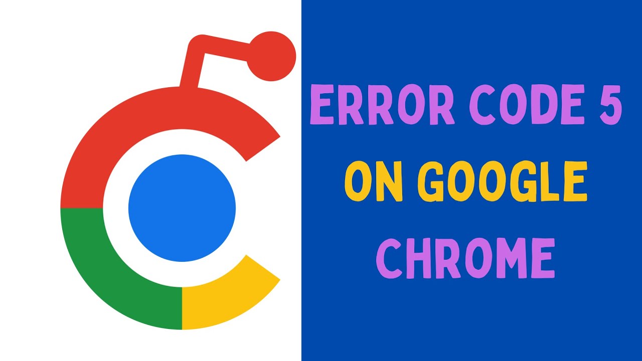 How to Fix Error Code 5 on Google Chrome in Windows 11