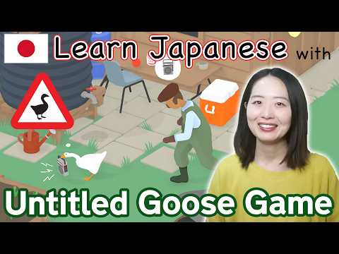 Beginner Japanese🇯🇵👩🏻🏫Let's Learn Japanese with Untitled Goose Game (1) 🪿🎮