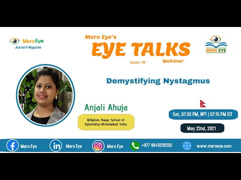 Demystifying Nystagmus || Anjali Ahuja