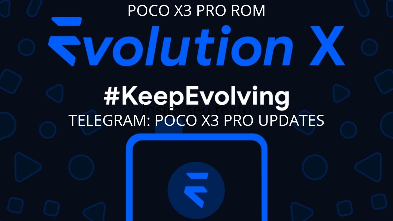 Evolution X 5.8 - POCO X3 PRO #AOSP #ROM #POCOX3PRO