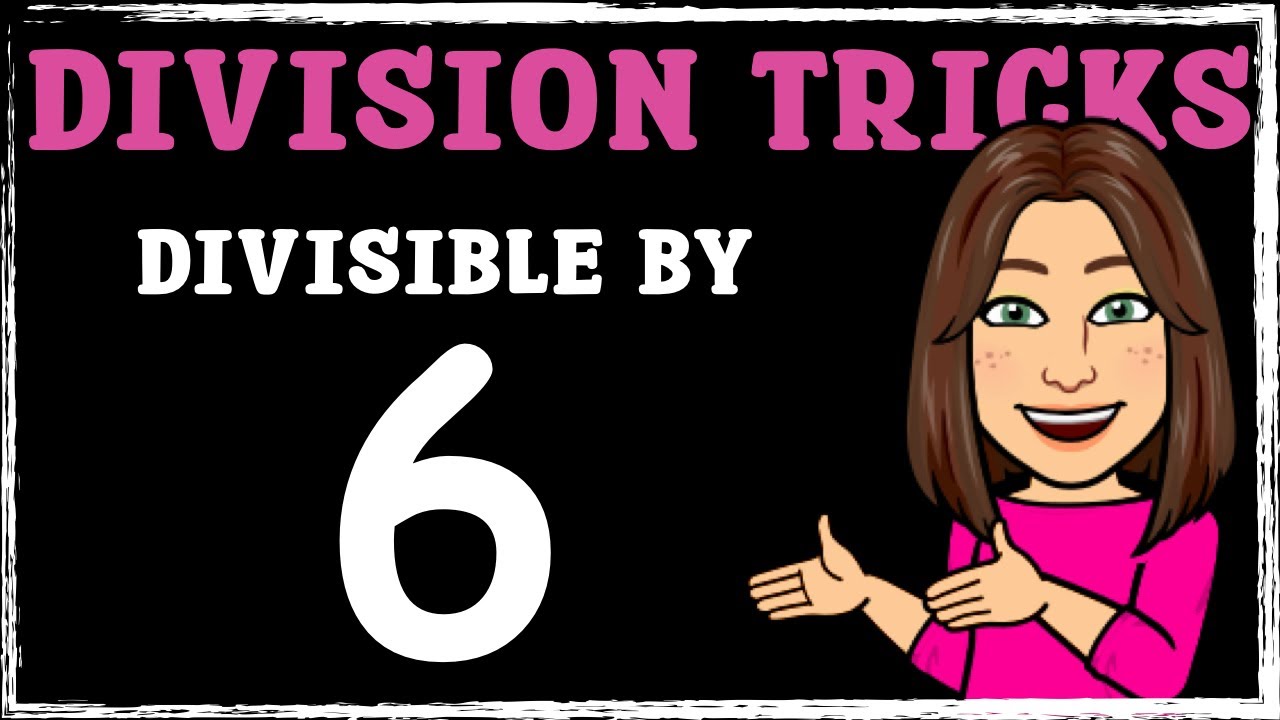 Divisibility Rule for 6 Explained Clearly