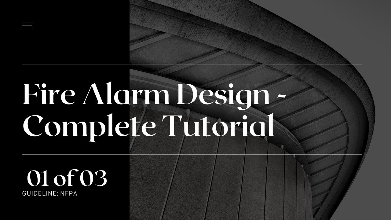 Comprehensive Guide to Fire Alarm System Design: Part 1 | Galaxy.ai