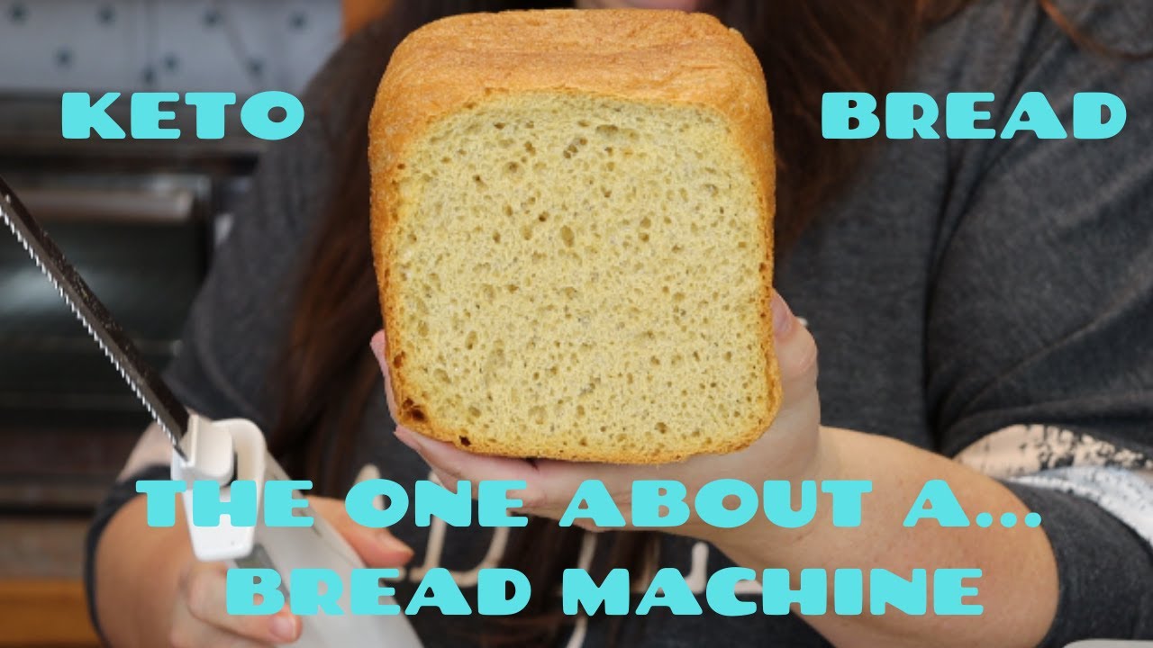 KETO BREAD | The One About The Bread Machine