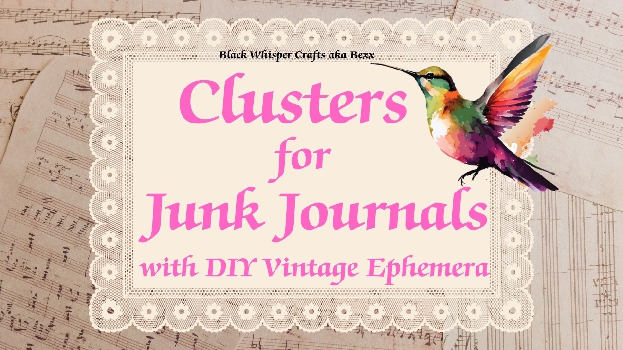 Clusters for Junk Journals with Vintage DIY Ephemera