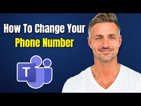 How To Change Your Phone Number in Microsoft Teams Tutorial - 2025