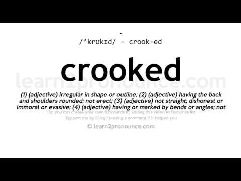Pronunciation of Crooked | Definition of Crooked