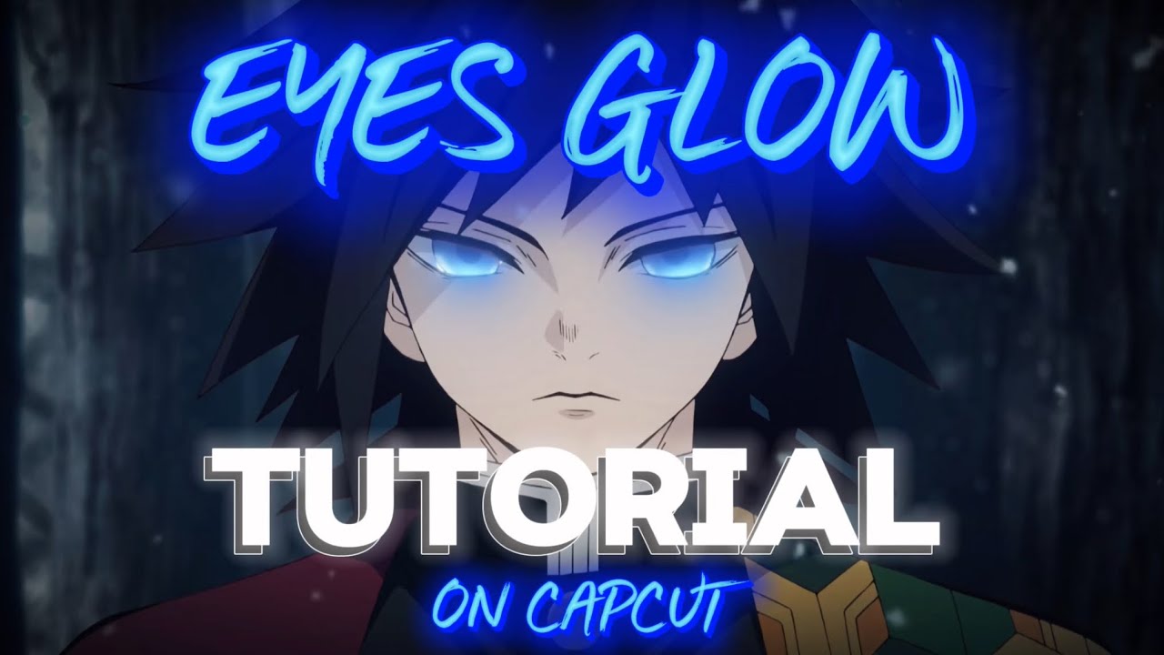 Glow Eyes Effect | Tutorial | On CapCut