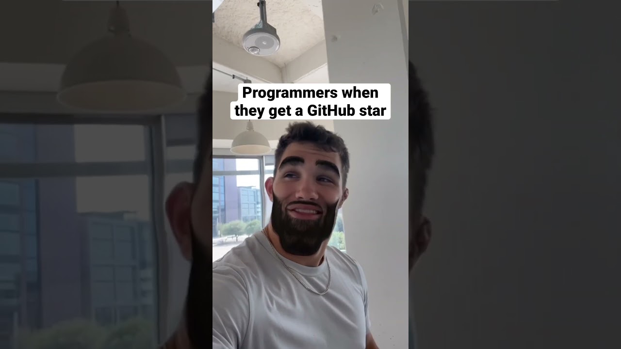 Programmers When They Get a GitHub Star #programming #coding #computerscience