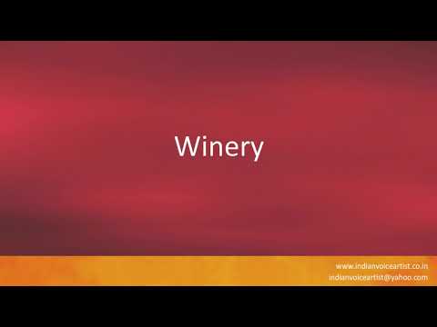 How to pronounce "Winery".