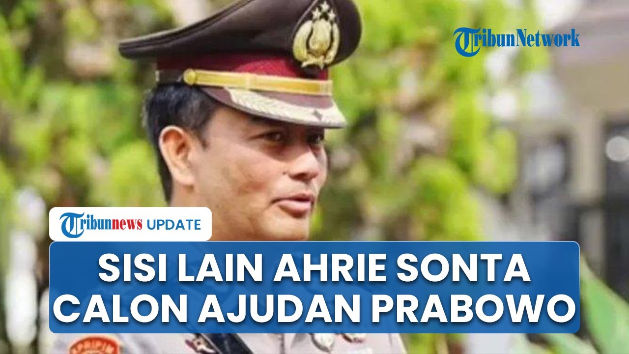 Sosok Kombes Ahrie Sonta, Calon Ajudan Presiden Prabowo Gantikan Mayor Teddy, Kini Sedang ...