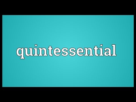 Quintessential Meaning