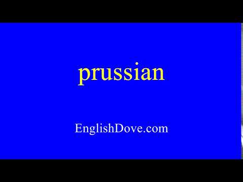 How to pronounce prussian in American English.