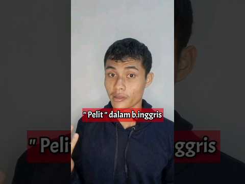 Bahasa inggrisnya "Pelit"