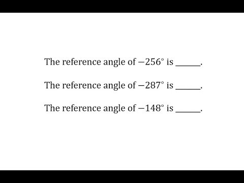 Determine Reference Angles of Angles Between -360 and 0 Degrees | Math ...