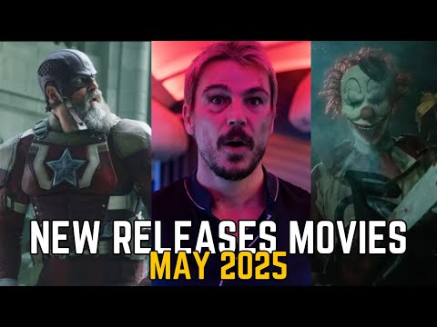 10 New Movies to Watch in May 2025