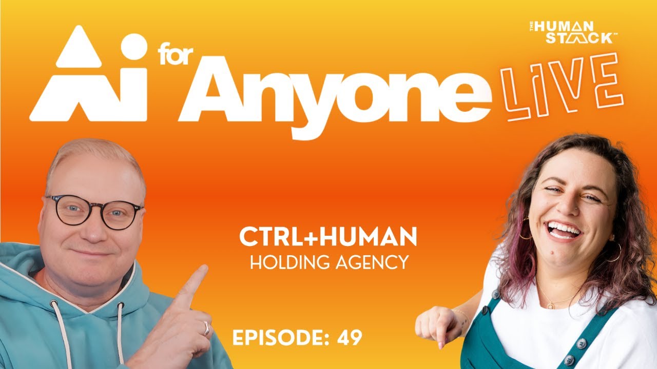 AI4AnyoneLIVE: E49 | Ctrl+Human: Holding Agency