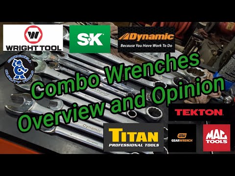 Wrenches Part 1. Combination Wrenches Overview and Opinion